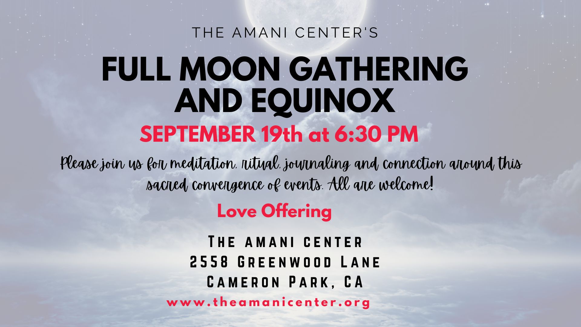Full Moon Gathering & Equinox – The Amani Center